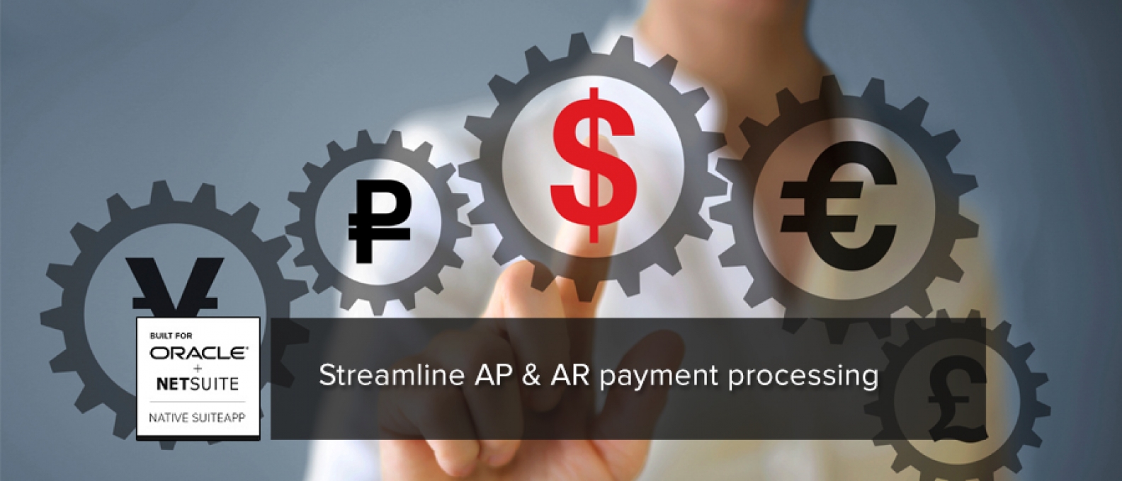 Streamline Accounts Payable & Accounts Receivable Payment Processing